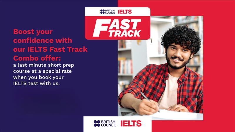IELTS Fast Track | British Council Sri Lanka